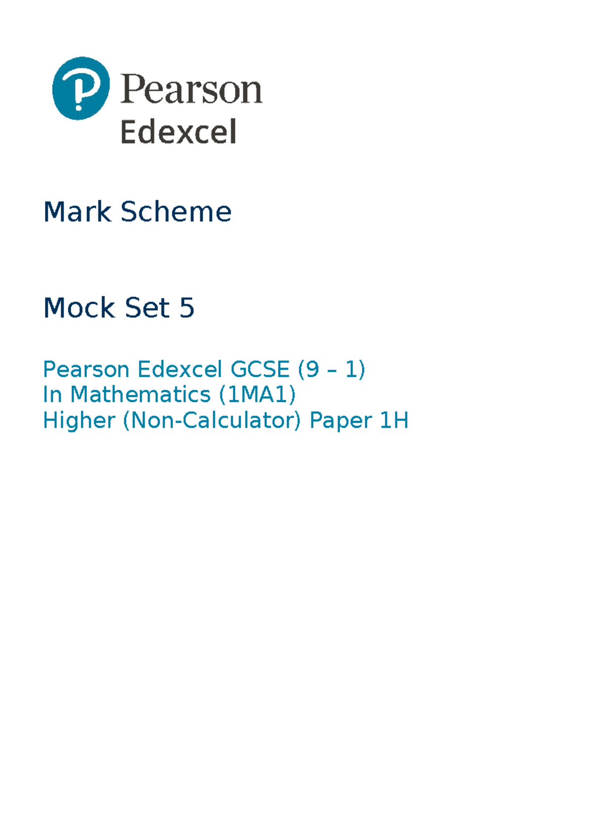 Paper 1H Markscheme - Mark Scheme Mock Set 5 Pearson Edexcel GCSE (9 ...