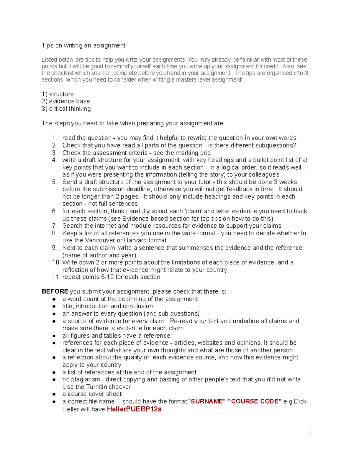 Assignment tips - notes - Tips on writing an assignment Listed below ...