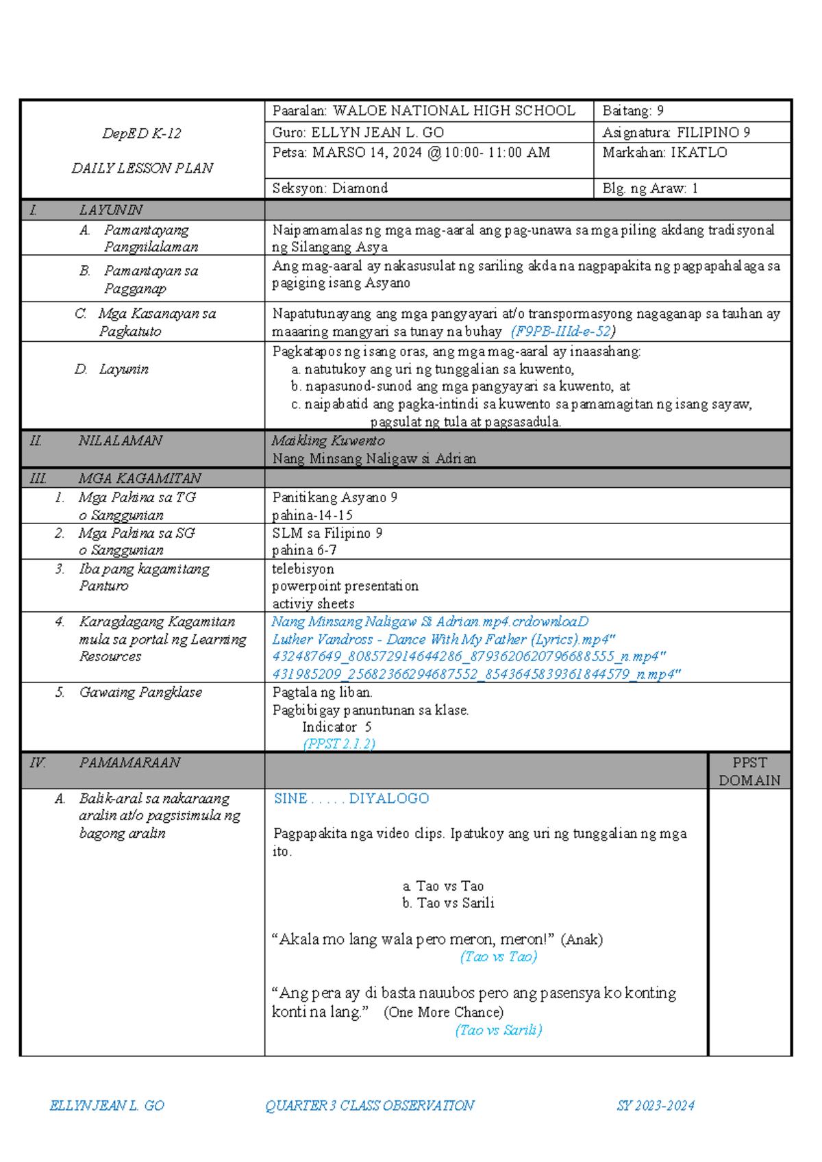 Fil 9 CO3 2 - ....... - DepED K- DAILY LESSON PLAN Paaralan: WALOE ...