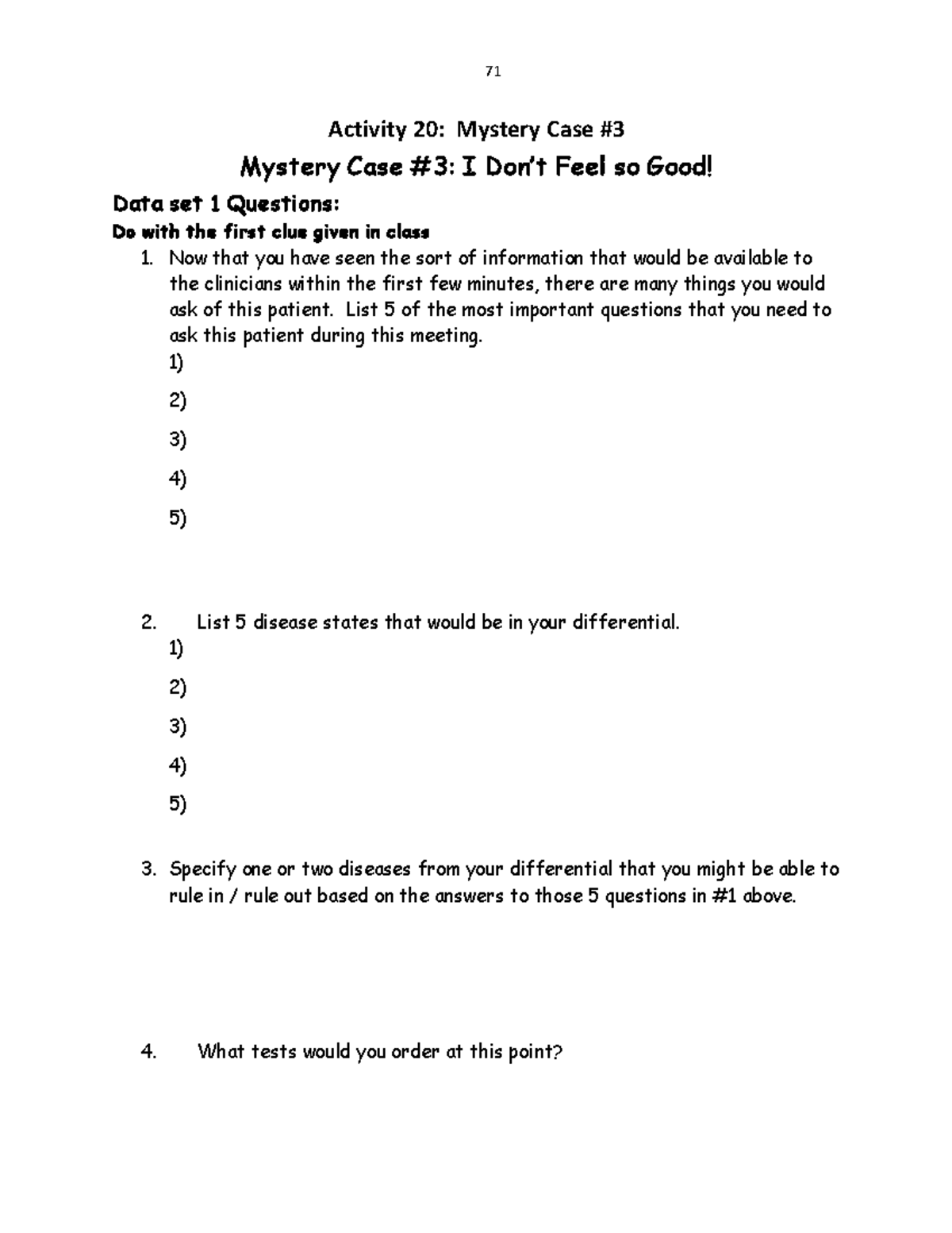 Microbio Lab Week 14 - 71 Activity 20 : Mystery Case Mystery Case #3: I ...