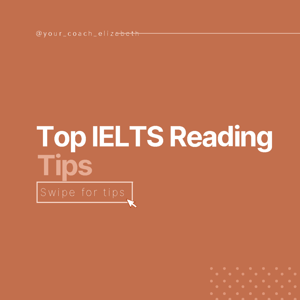 Top Ielts Reading Tips - @ y o u r _ c o a c h _ e l i z a b e t h Top ...