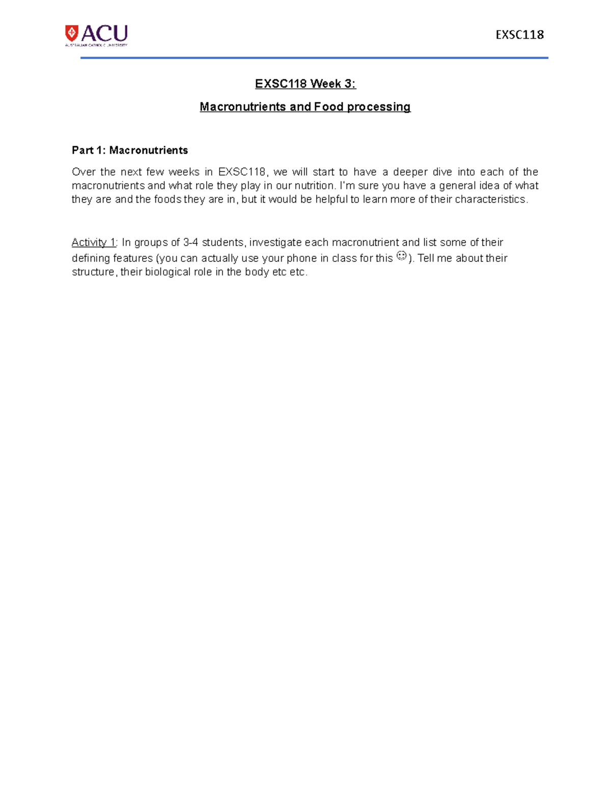 Week 3 tutorial - EXSC118 Week 3: Macronutrients and Food processing ...