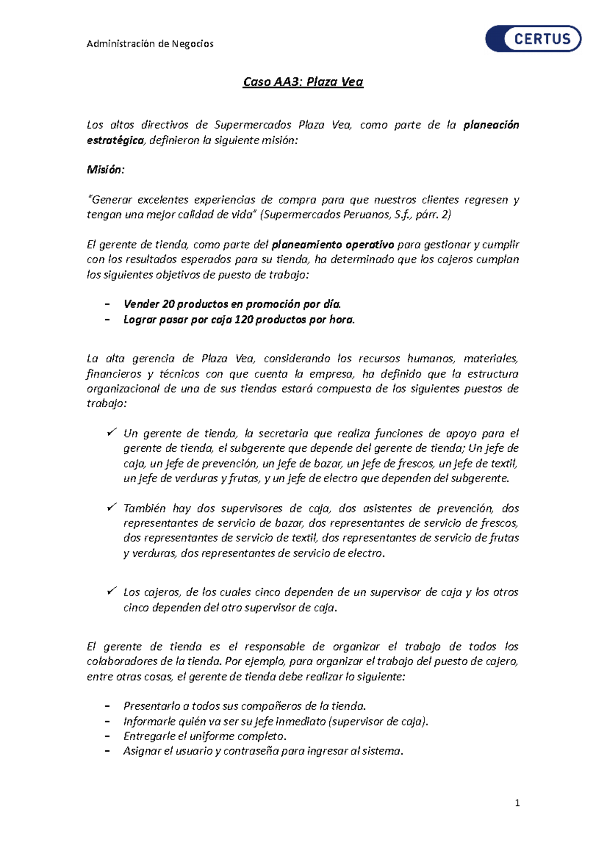 CASO PARA AA3 - Maria Espinoza - Caso AA3: Plaza Vea Los altos ...