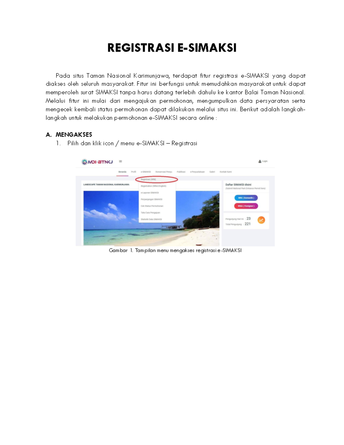 Cara Pengisian Simaksi - REGISTRASI E-SIMAKSI Pada situs Taman Nasional Karimunjawa, terdapat ...