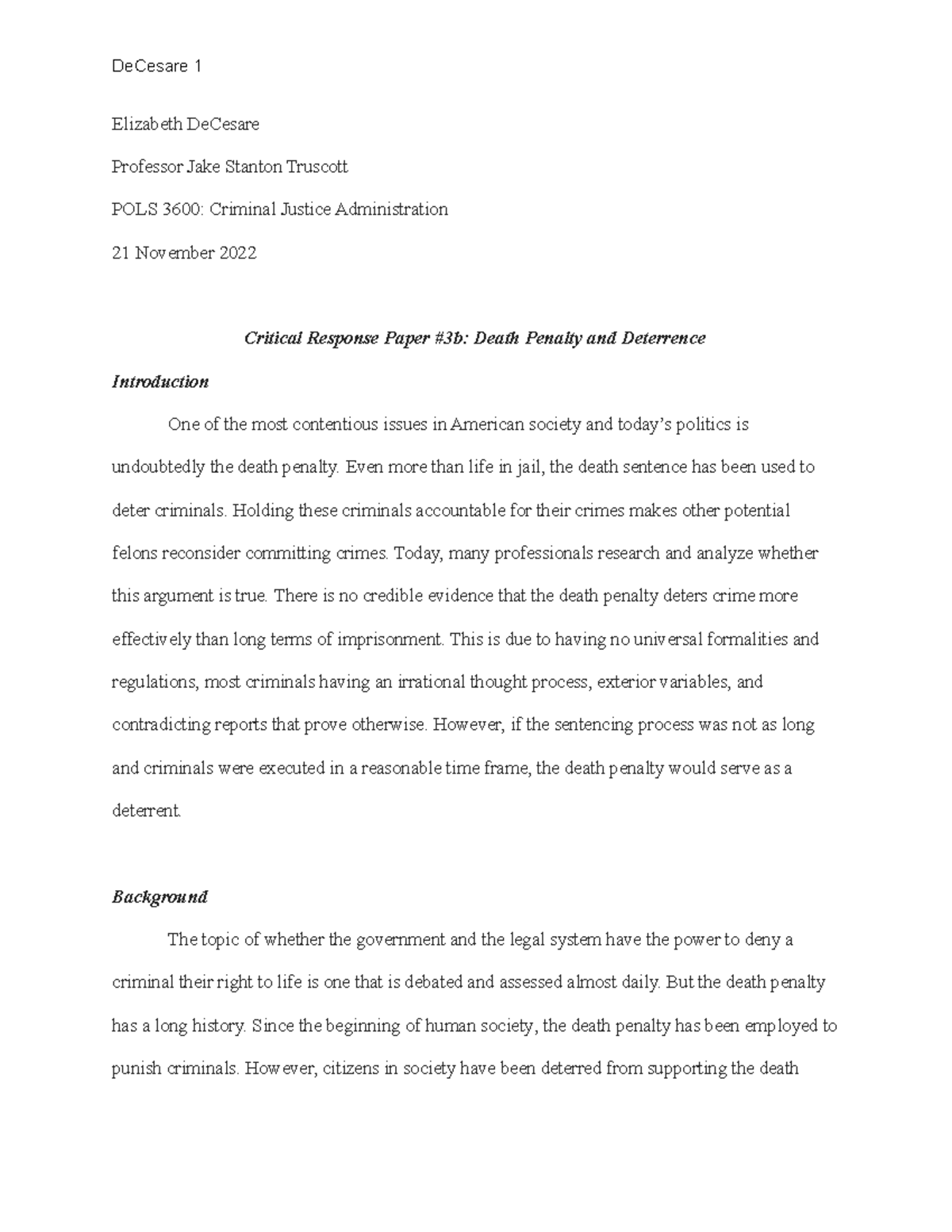 Deterrance - Essay - Elizabeth DeCesare Professor Jake Stanton Truscott ...