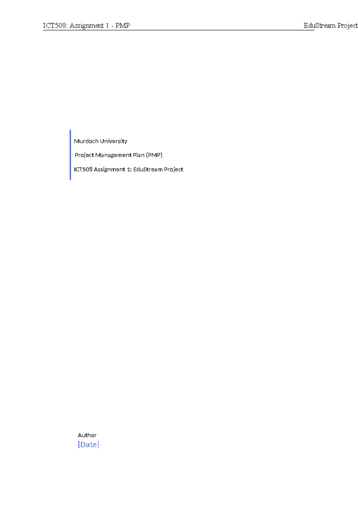 Assignment 1-PMP-Template - ICT508: Assignment 1 - PMP EduStream Project Murdoch University ...