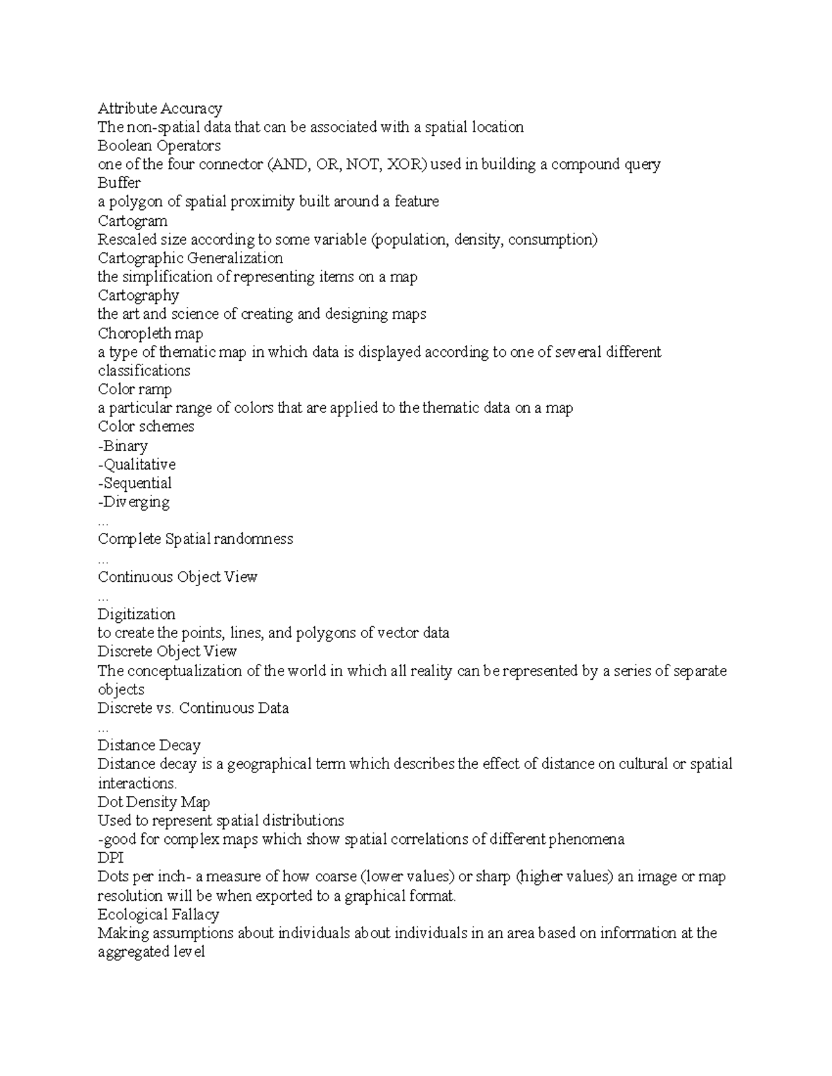 Gis 2 - notes - Attribute Accuracy The non-spatial data that can be ...