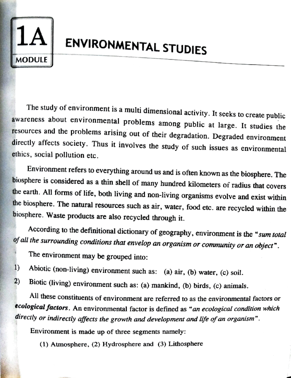 Environmental studies - lA ENVIRONMENTAL STUDIES MODULE T he study of ...