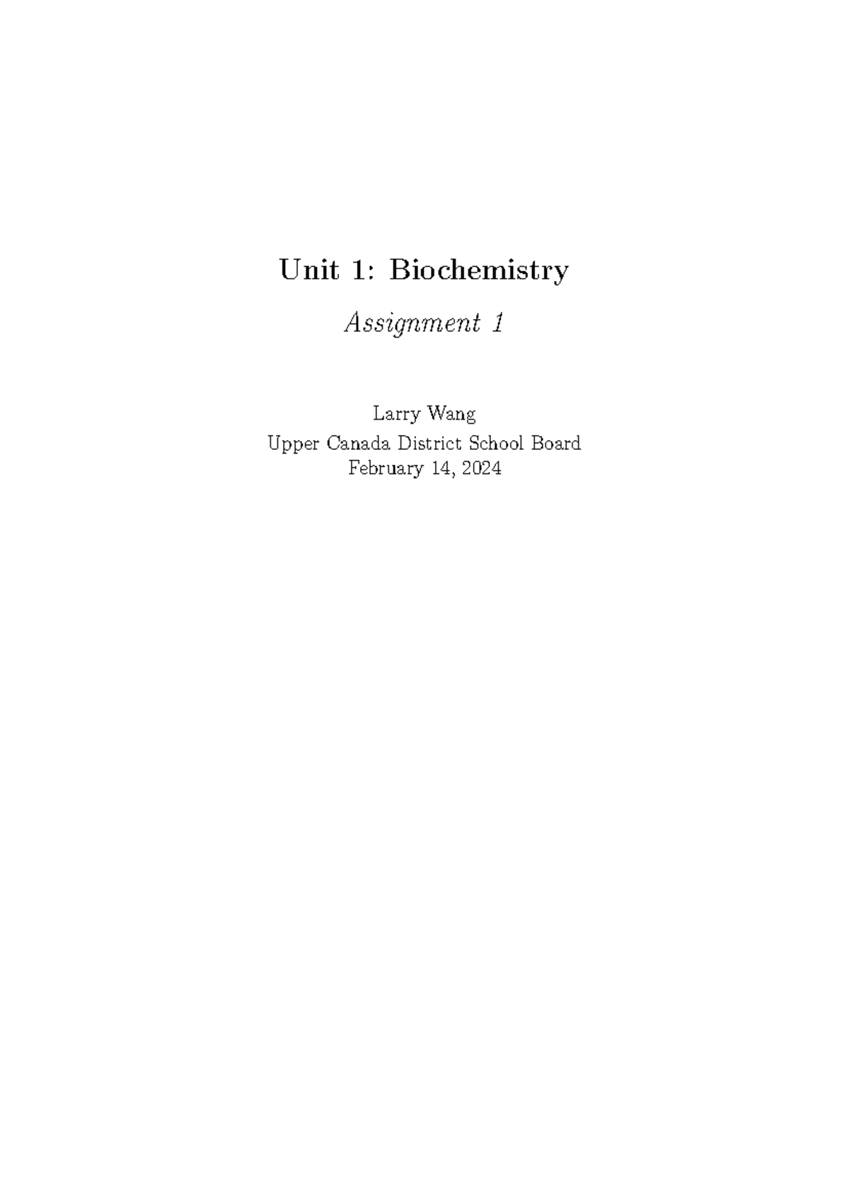 SBI4UN Assignment 1 - Got a A+ - Unit 1: Biochemistry Assignment 1 ...