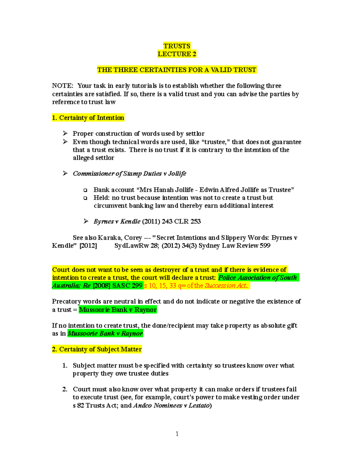 Trusts lecture 2 - TRUSTS LECTURE 2 THE THREE CERTAINTIES FOR A VALID TRUST NOTE: Your task in ...