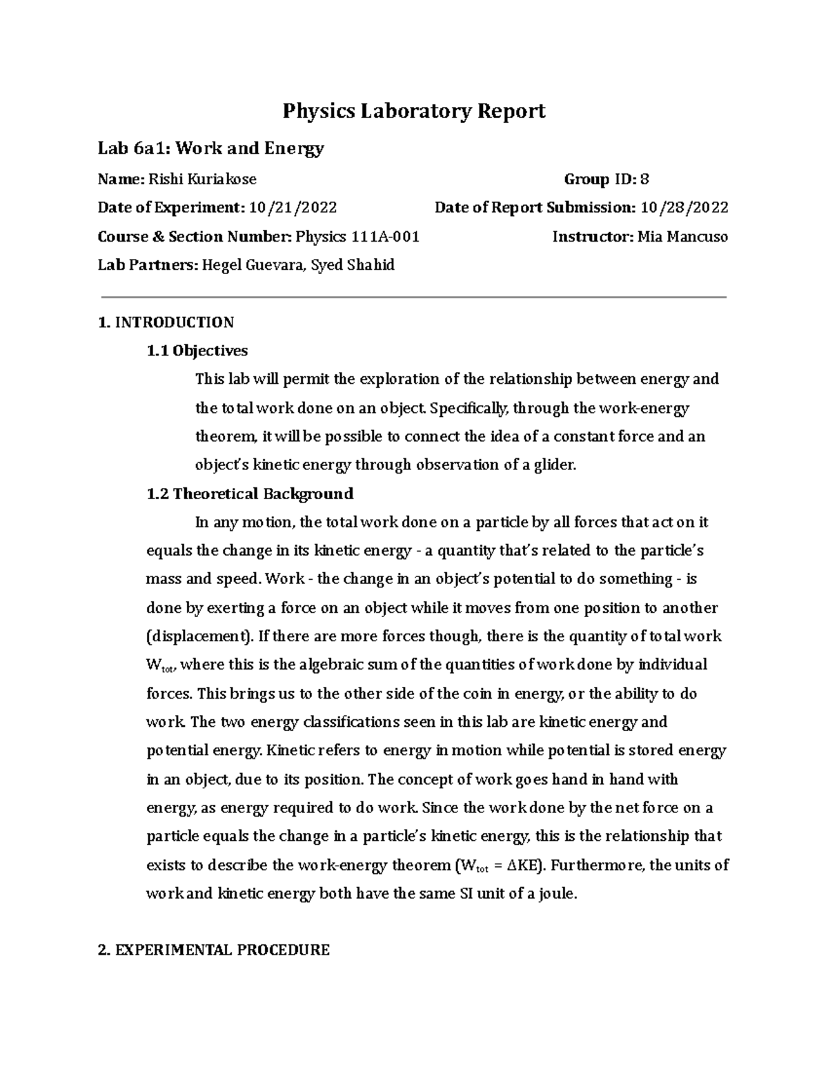 Lab 6a1 - jk;l - Physics Laboratory Report Lab 6a1: Work and Energy ...