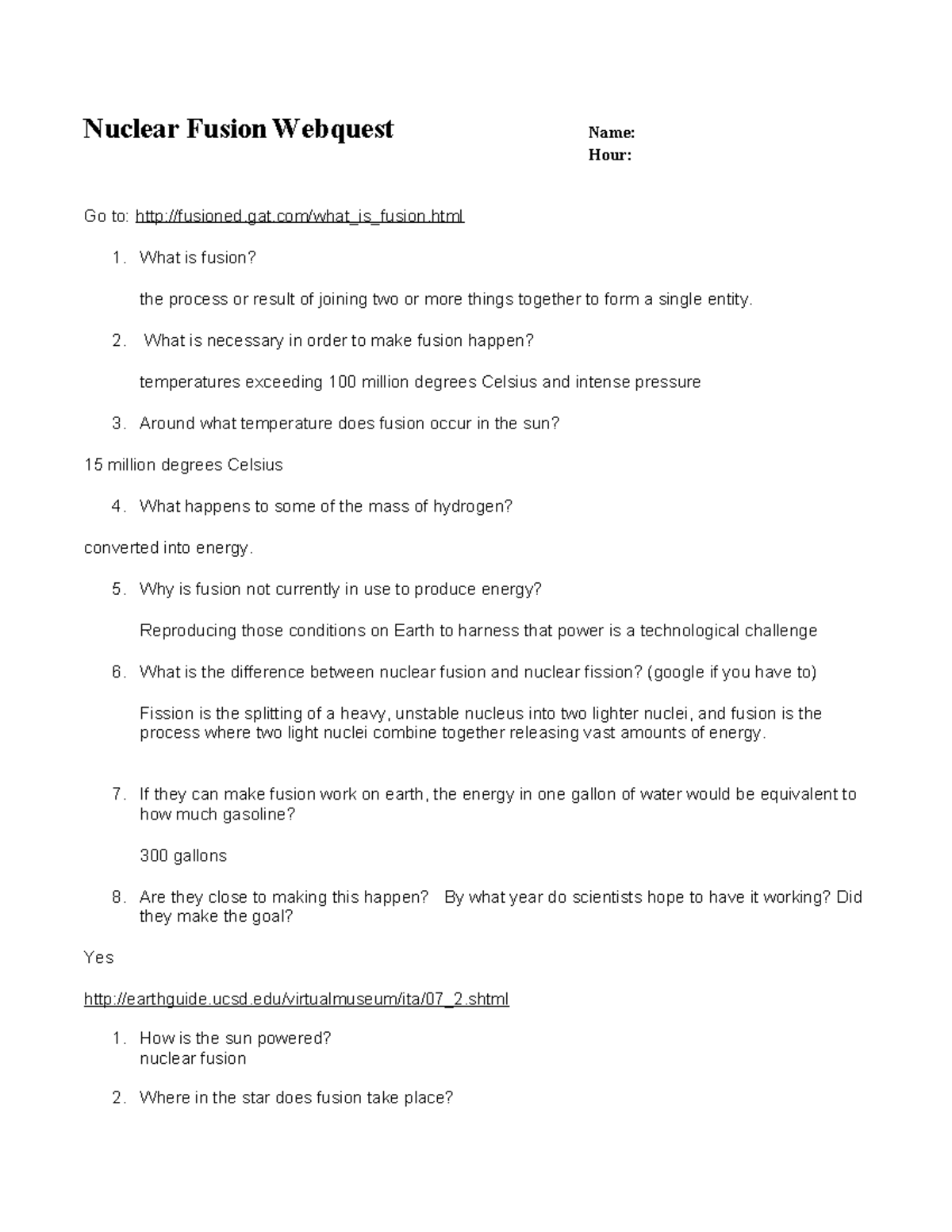 Copy of Nuclear Fusion - Nuclear Fusion Webquest Name: Hour: Go to ...