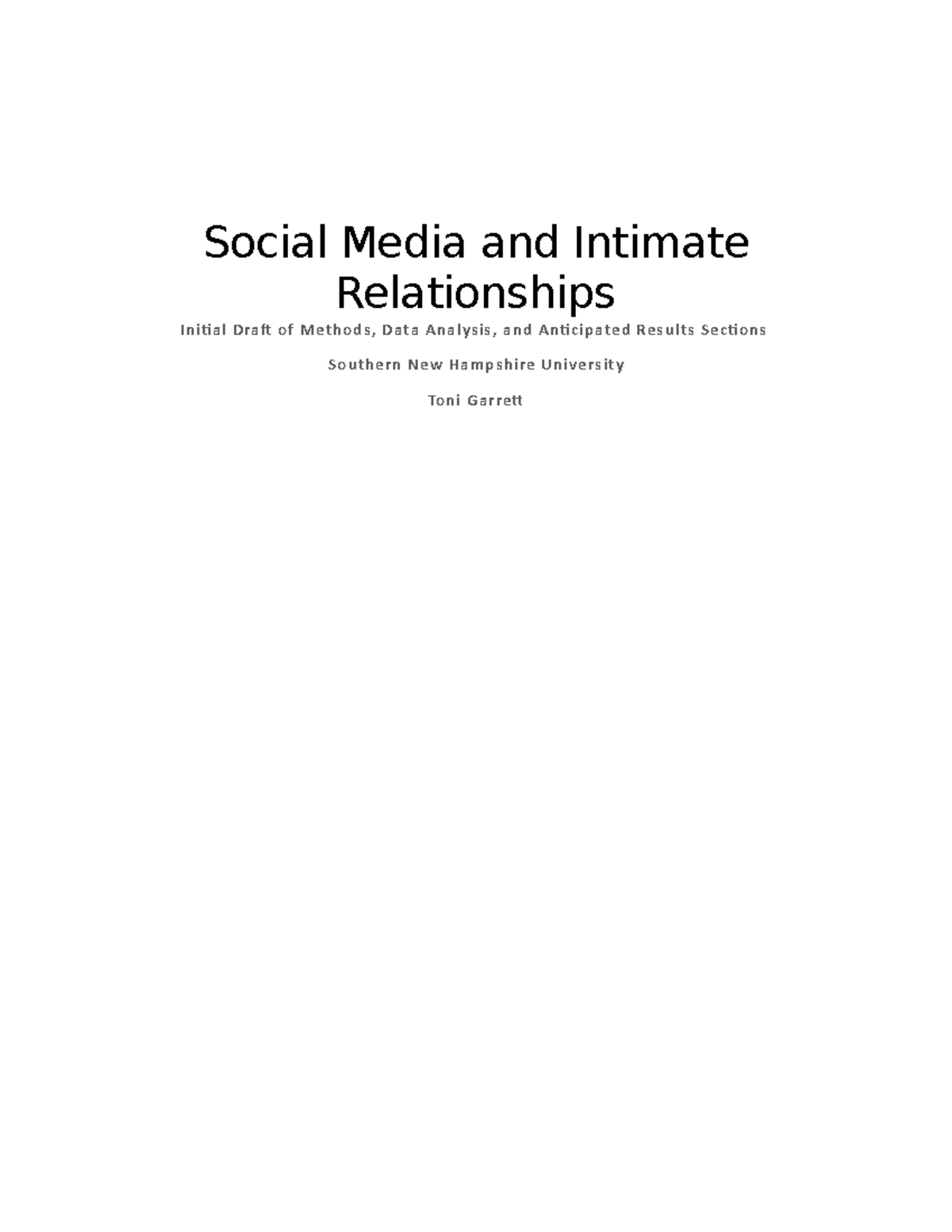 Psy 510 Initial Draft of Methods, Data Analysis, and Anticipated Results Sections - Social Media ...