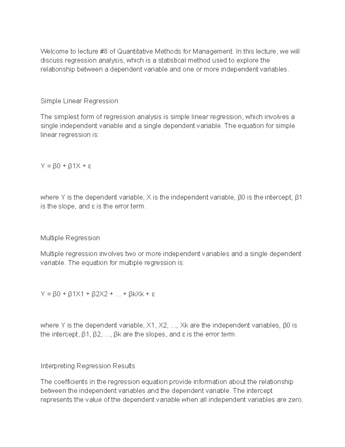 Lecture #8 Regression Analysis - Welcome to lecture #8 of Quantitative Methods for Management ...