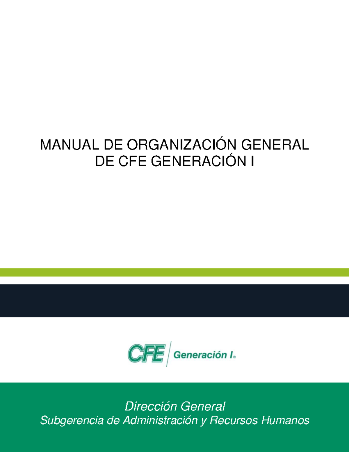 Manual DE Organizacion General DE CFE Generacion I - MANUAL DE ...