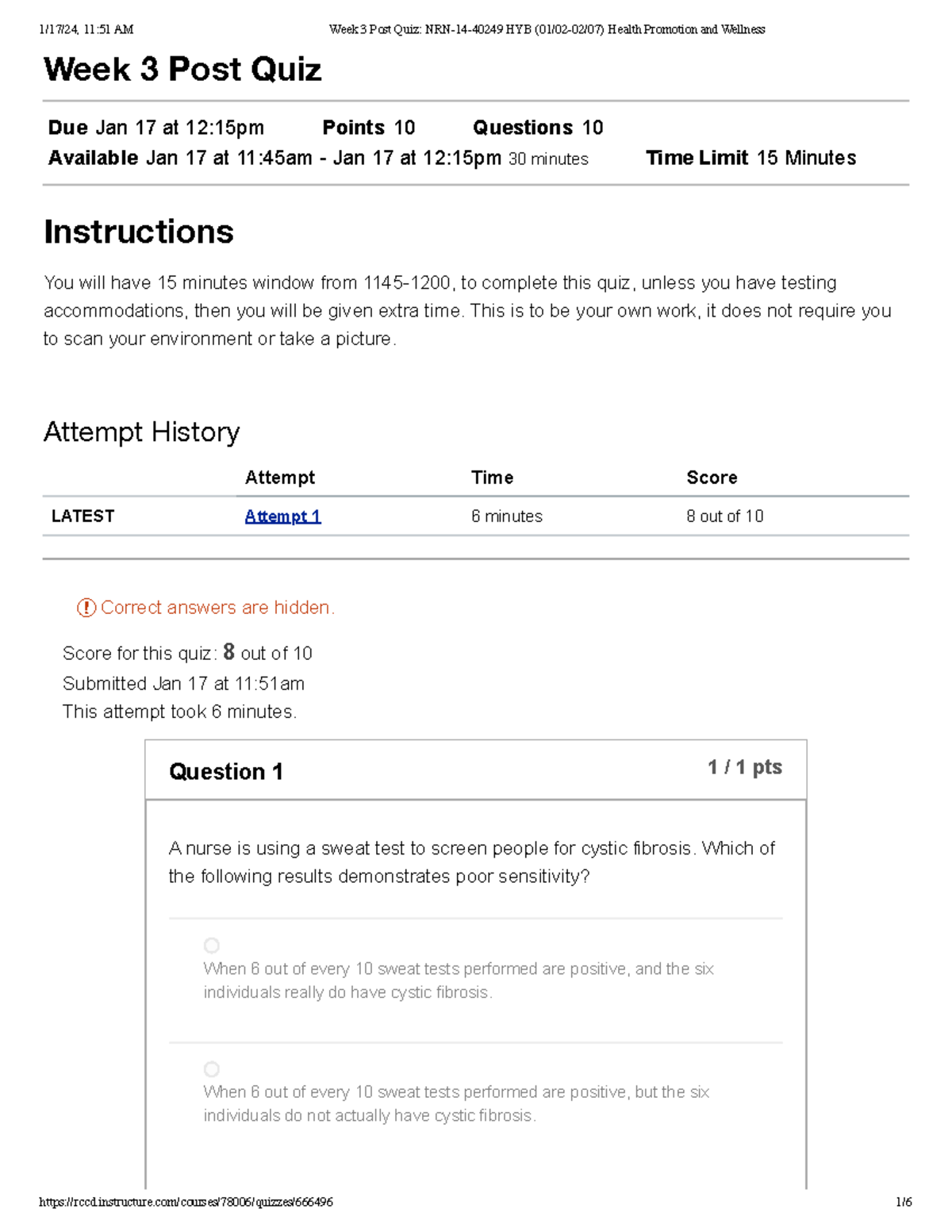 Practice for Week Three - Week 3 Post Quiz Due Jan 17 at 12:15pm Points ...