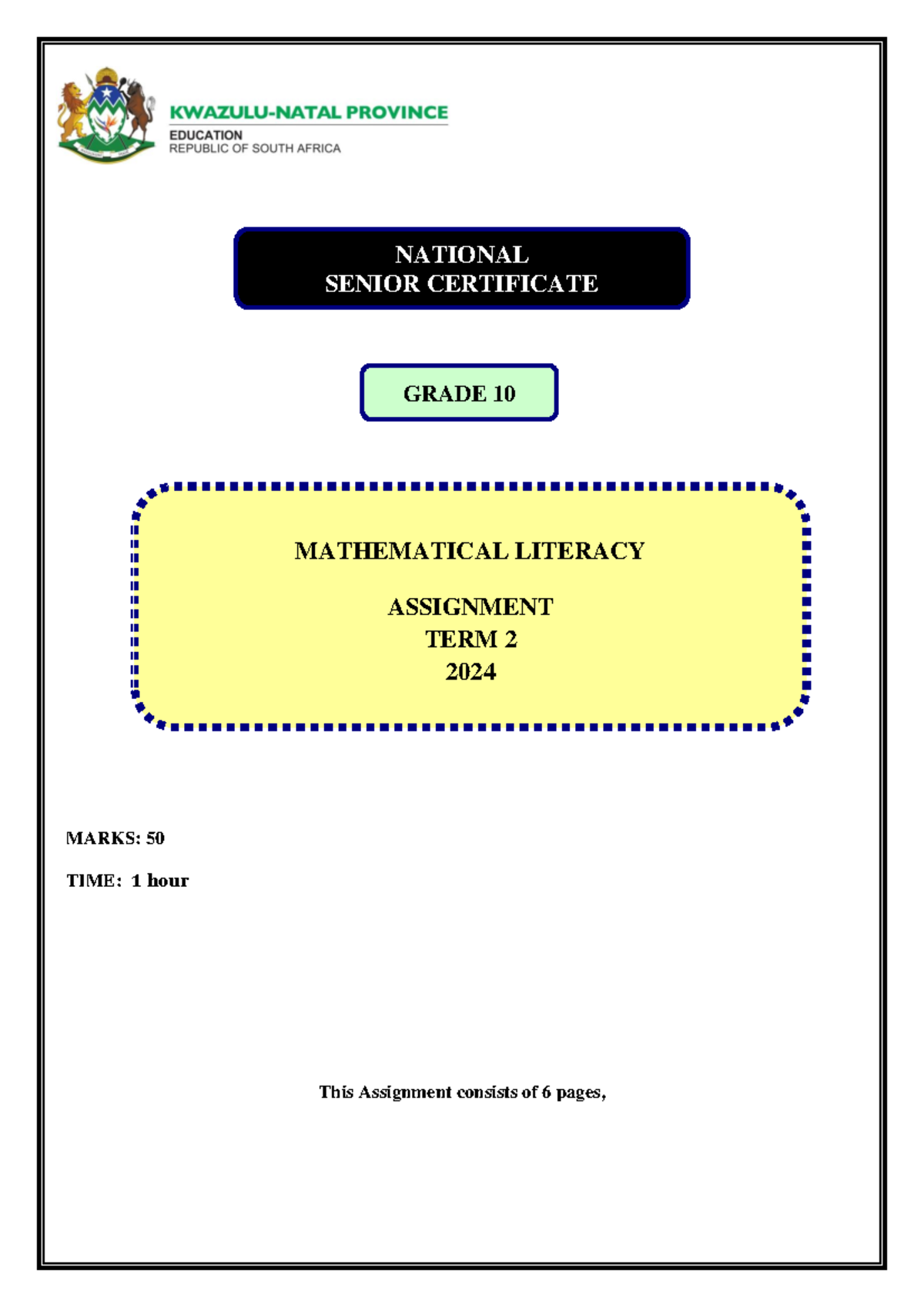 Grade 10 Assignment QP 15 - MARKS: 50 TIME: 𝟏 𝐡𝐨𝐮𝐫 This Assignment ...