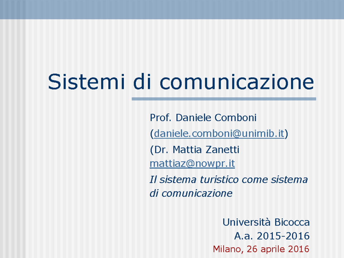 Slides riassuntive, la comunicazione - Sistemi di comunicazione - a.a ...