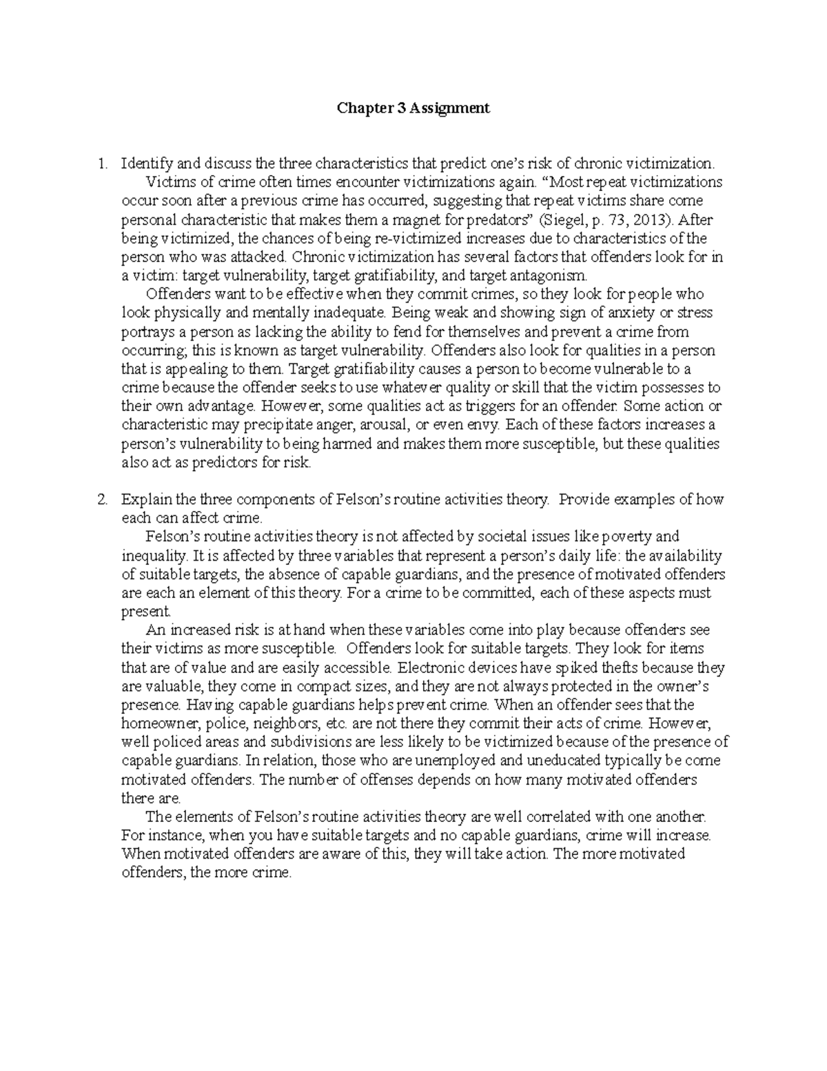 Assignment 3 - Chapter 3 Assignment 1. Identify and discuss the three ...