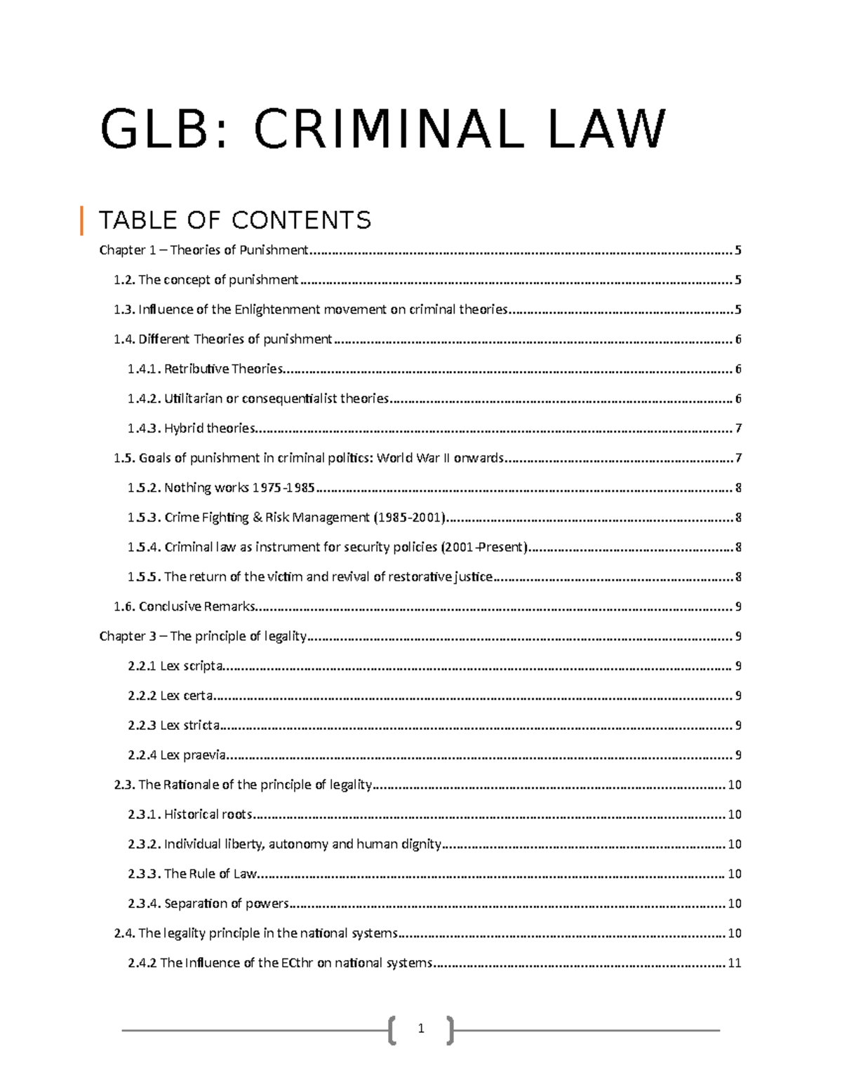 Summary Criminal Law - GLB: CRIMINAL LAW Chapter 1 – Theories of ...