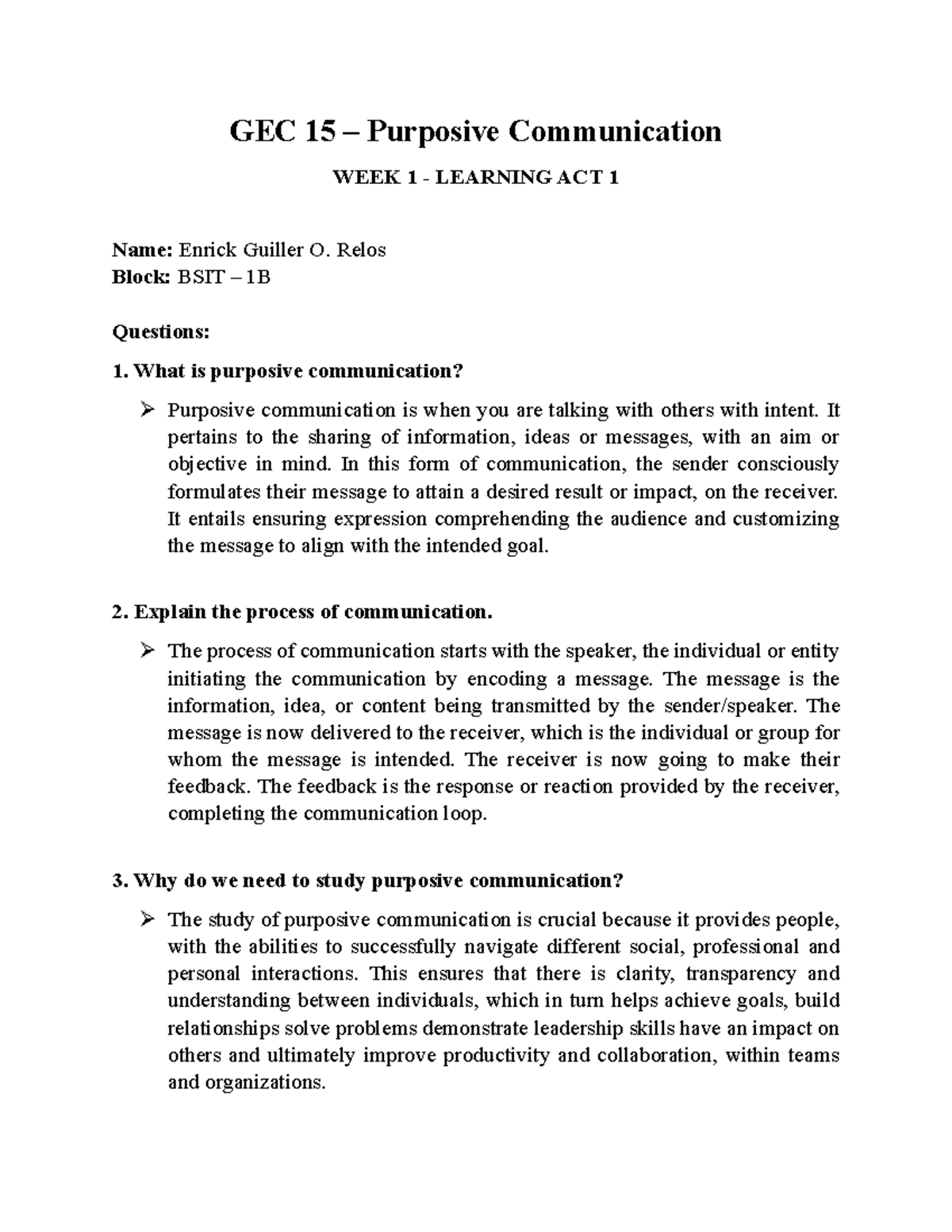 WEEK 1 - Learning ACT 1 - GEC 15 – Purposive Communication WEEK 1 - LEARNING ACT 1 Name: Enrick ...