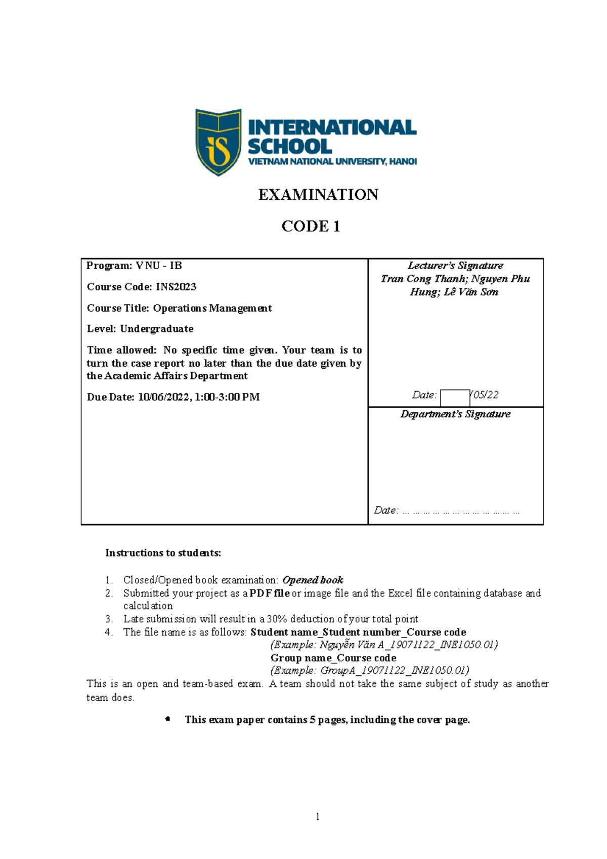 INS2023 Operations Management Group project 28 5-2022 - EXAMINATION CODE 1 Program: VNU - IB ...