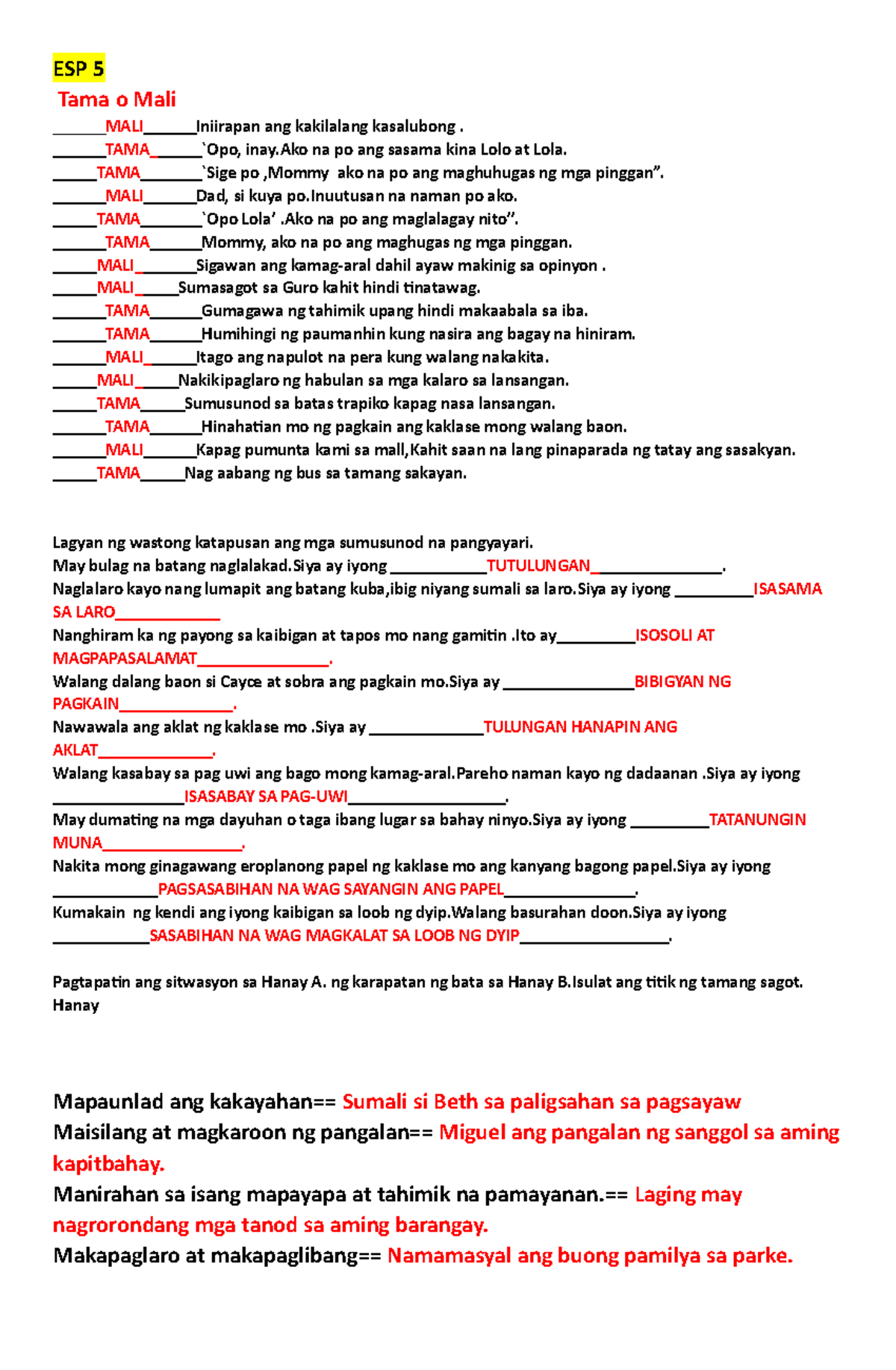 R-ESP5 - Reviewer in ESP - ESP 5 Tama o Mali ______MALI______Iniirapan ang kakilalang kasalubong ...