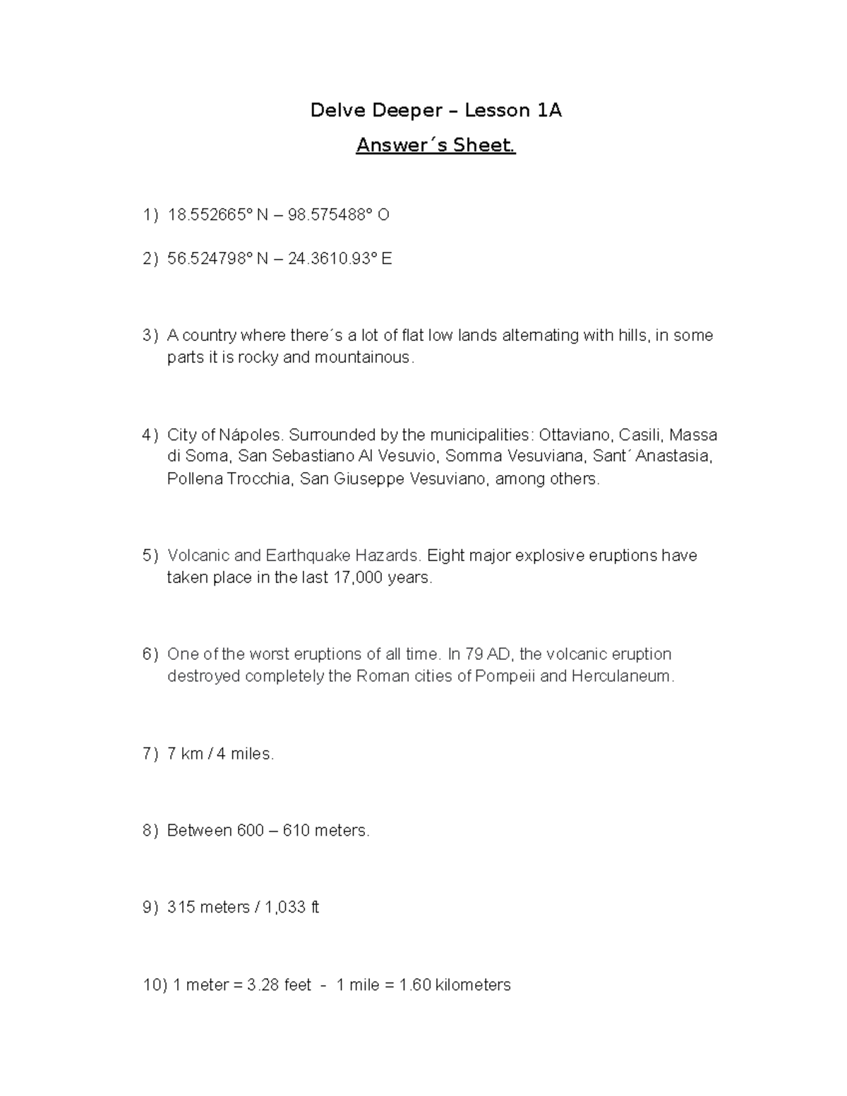 Delve Deeper Lesson 1A - Delve Deeper – Lesson 1AAnswer ́s Sheet. 1) 18 ...