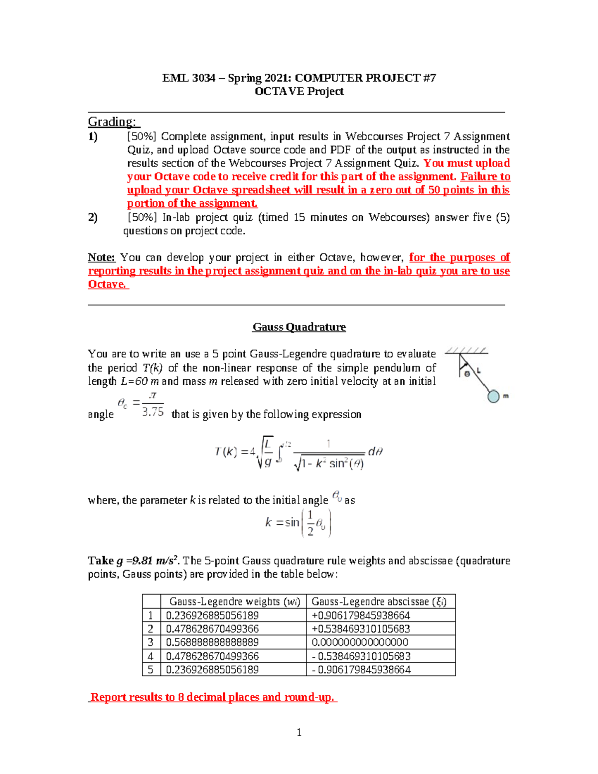 Project 7 - Gauss Quadratures SP 2021 - EML 3034 – Spring 2021 ...