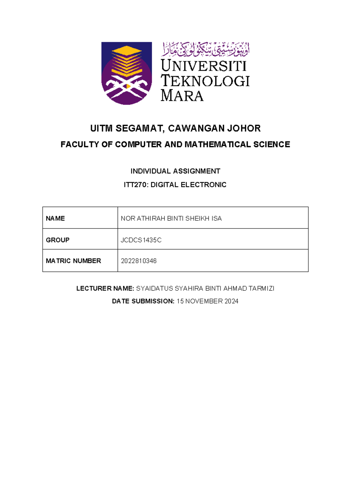 ITT270 Individual Assignment - UITM SEGAMAT, CAWANGAN JOHOR FACULTY OF ...