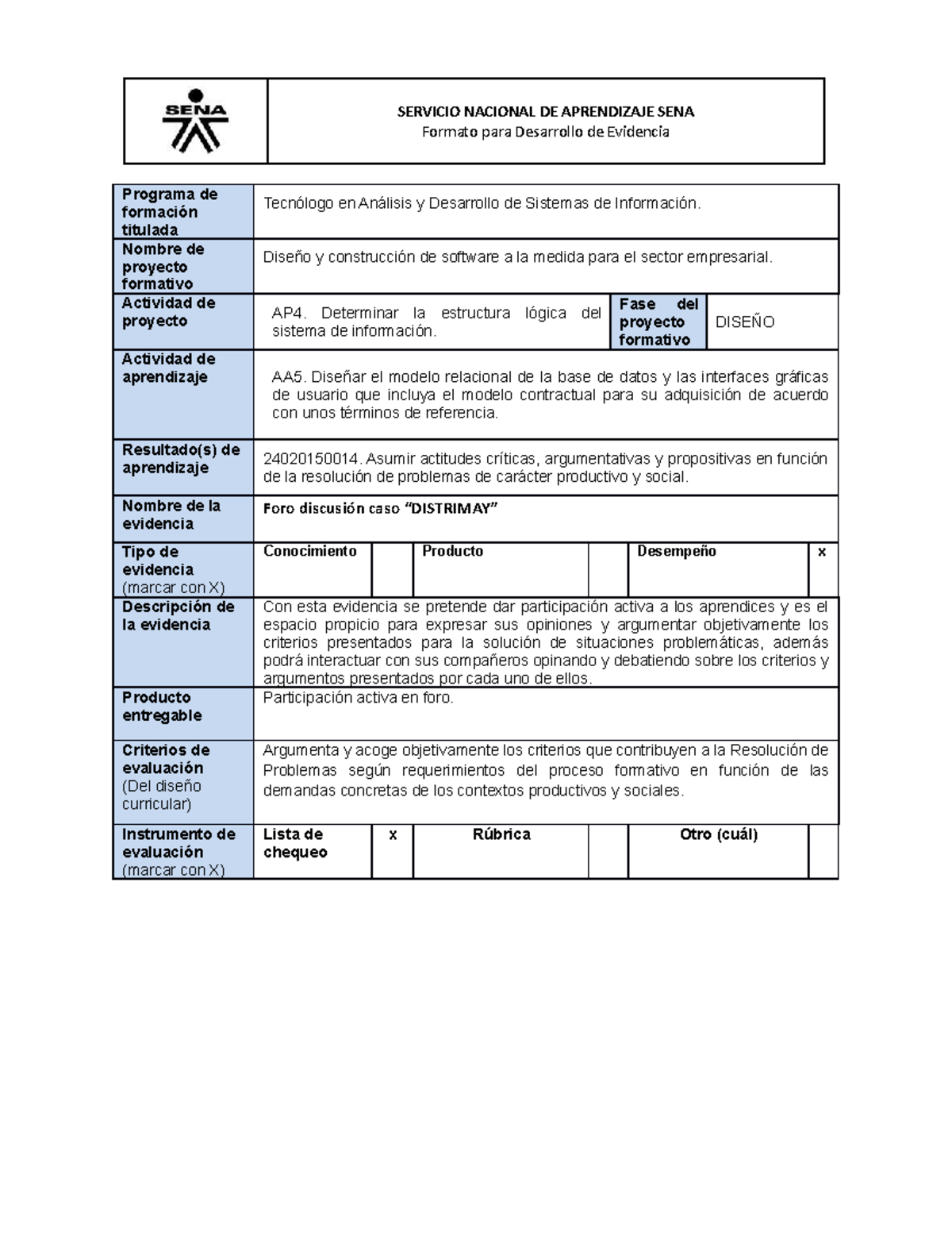 AP04 AA5 EV09 Transversal Foro Dscusion caso Distrimay - SERVICIO NACIONAL DE APRENDIZAJE SENA ...