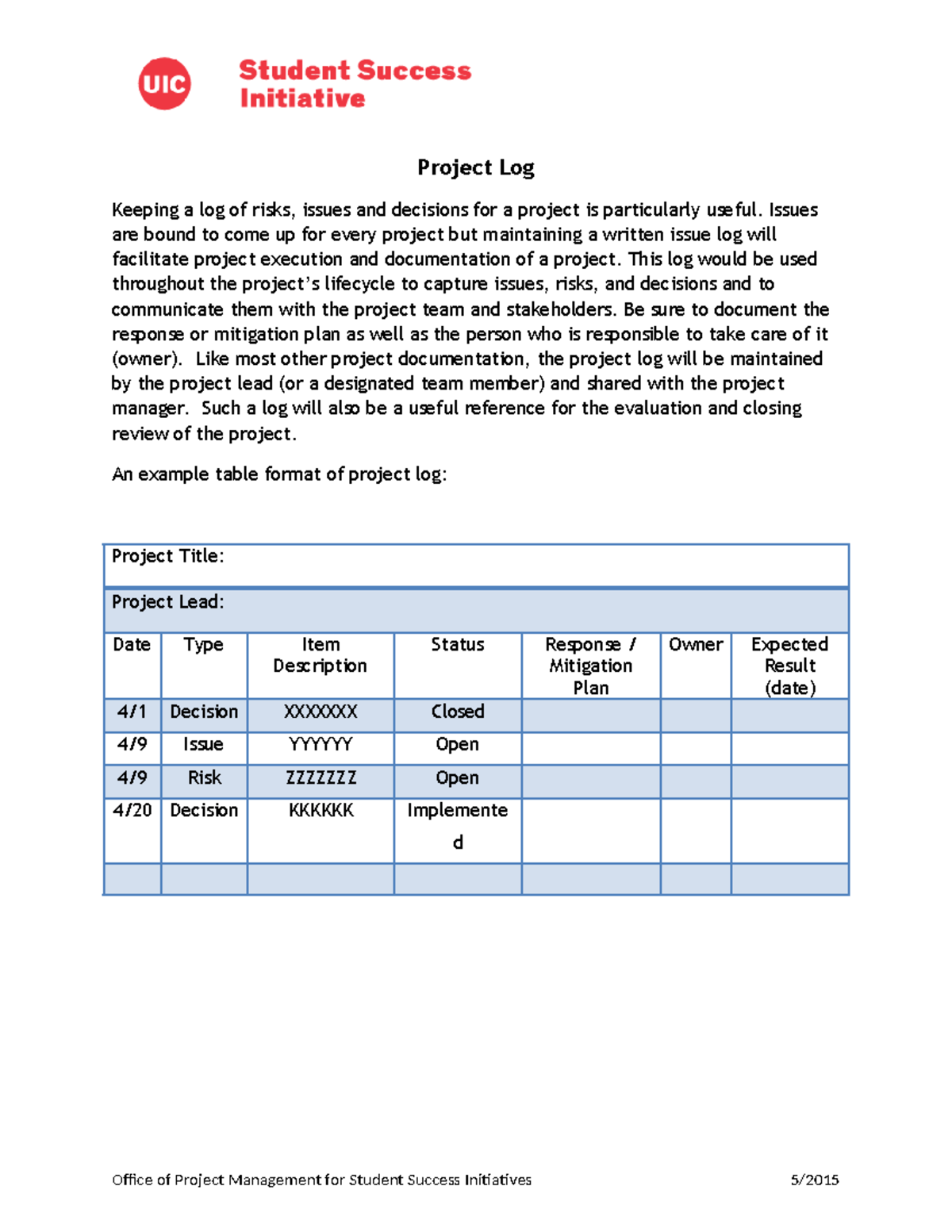 Project-Log-Template - Project Log Keeping a log of risks, issues and ...