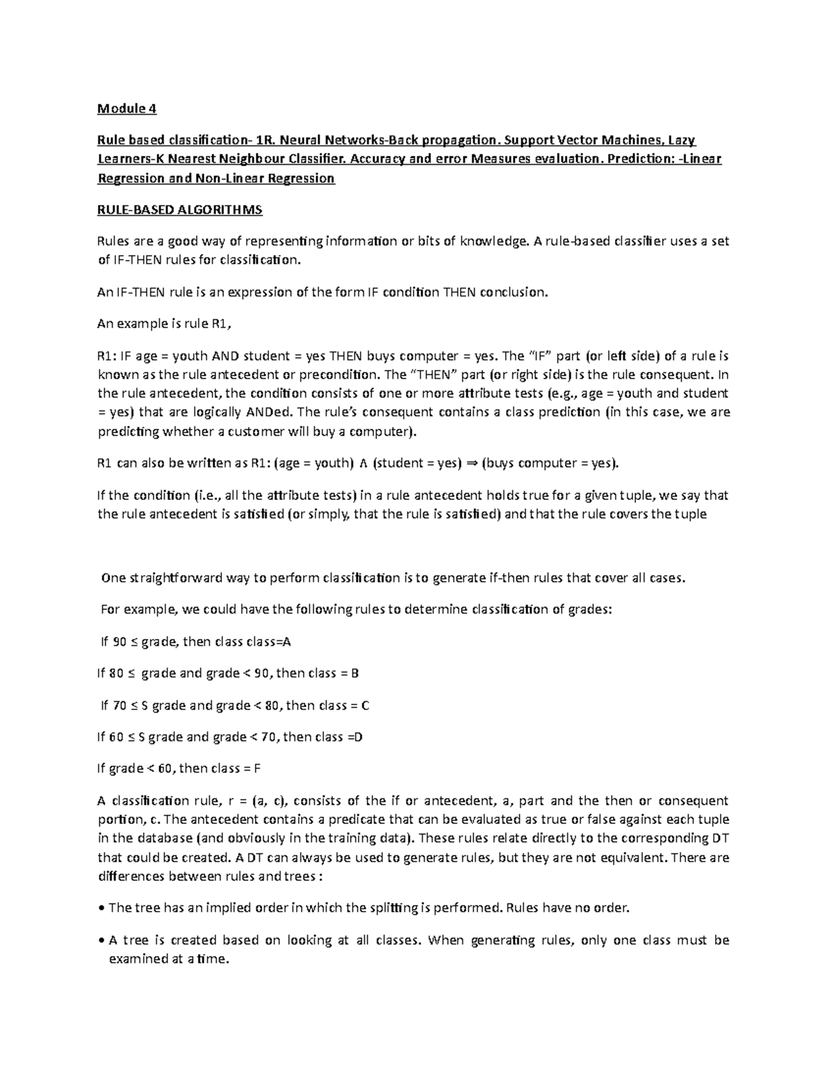 Data Mining and Ware Housing Module 4 - Module 4 Rule based classification- 1R. Neural Networks ...