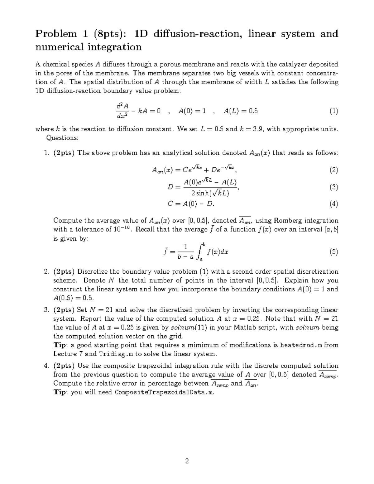 Final 2019 - Problem 1 (8pts): 1D diffusion-reaction, linear system and ...