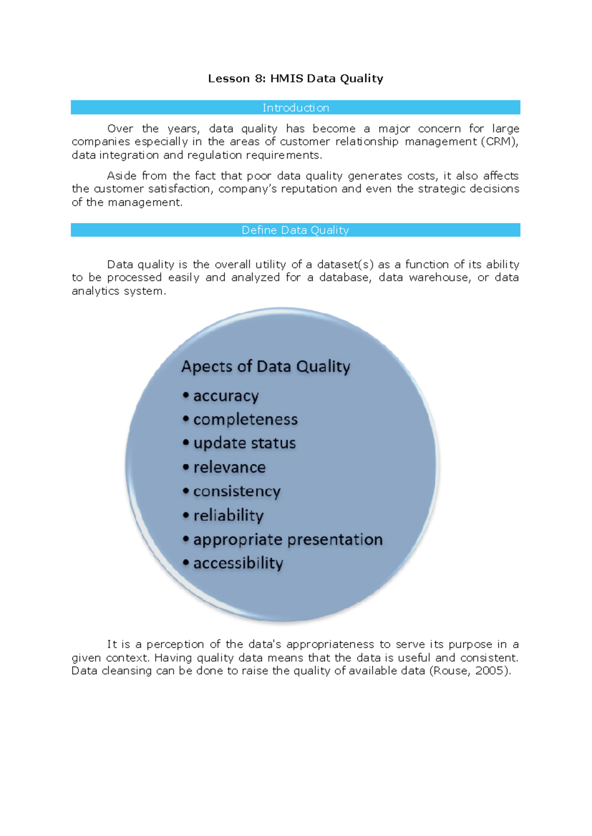 Lesson 8 - Lesson 8: HMIS Data Quality Introduction Over the years ...