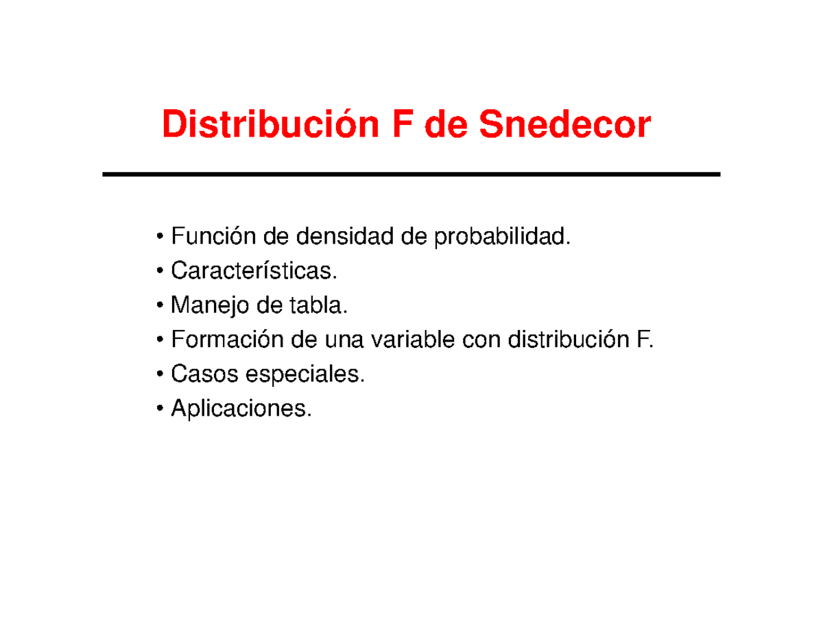 09-Dist-F - a - Lecture notes 1 - Distribución F de Snedecor Función de ...