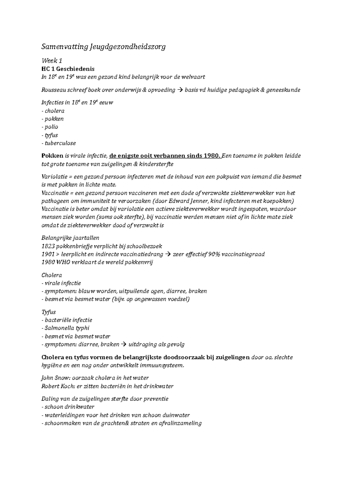 Beknopte samenvatting JGZ - Samenvatting Jeugdgezondheidszorg Week 1 HC 1 Geschiedenis In 18e en ...