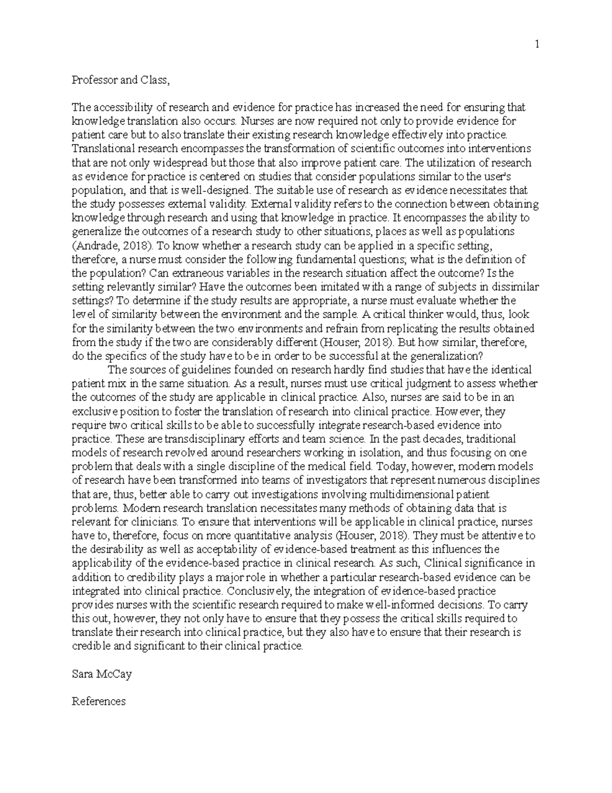 Week 7 discussion post completed - 1 Professor and Class, The ...