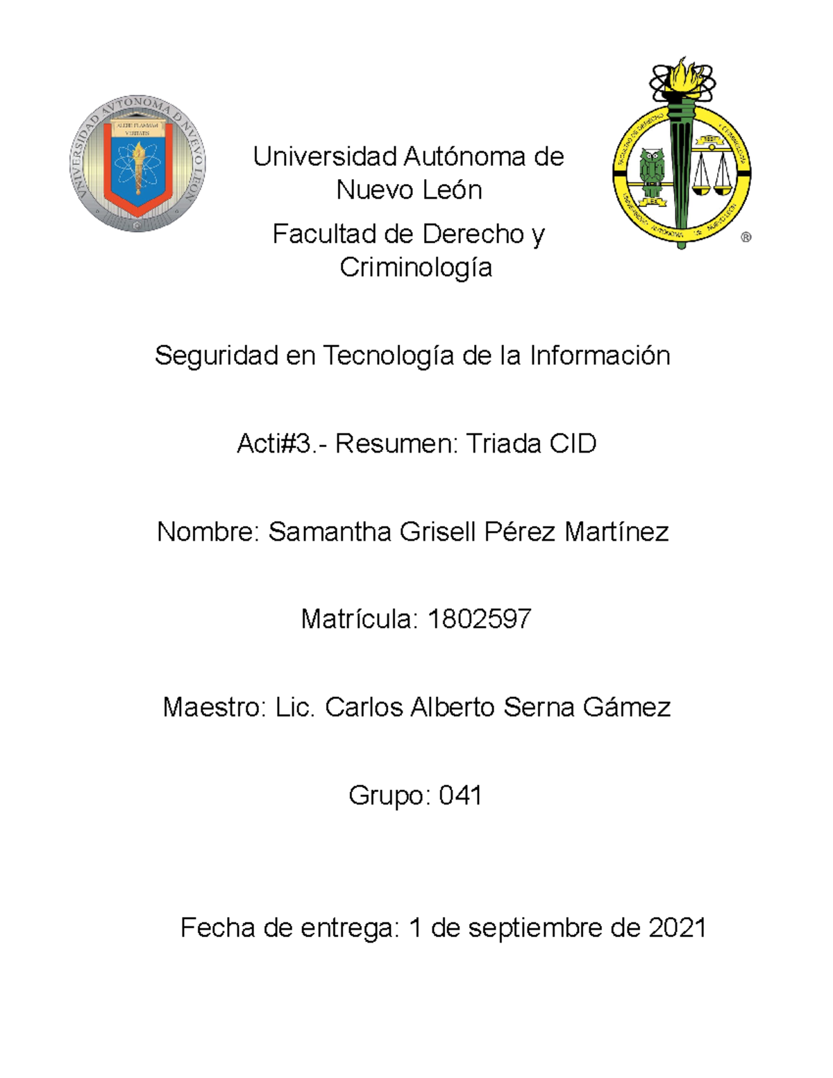 Resumen Triada CID - Universidad Autónoma de Nuevo León Facultad de ...