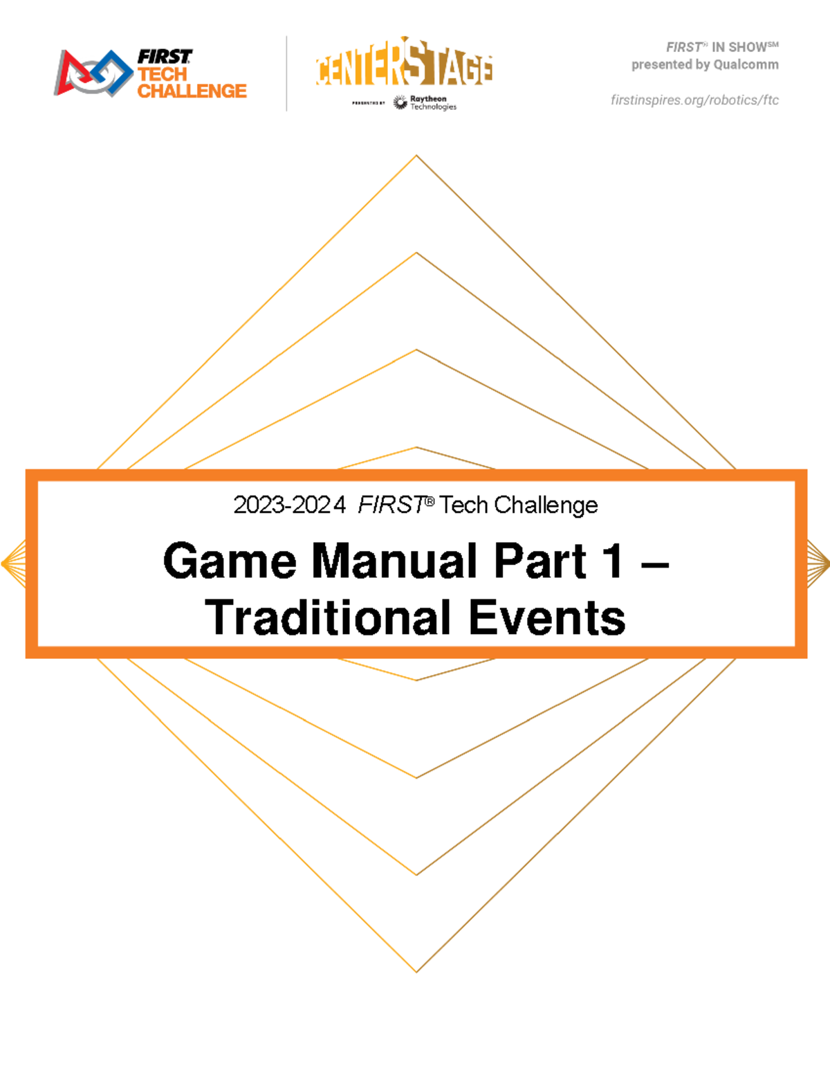 Game-manual-part-1-traditional-events - 2023-2024 FIRST® Tech Challenge ...