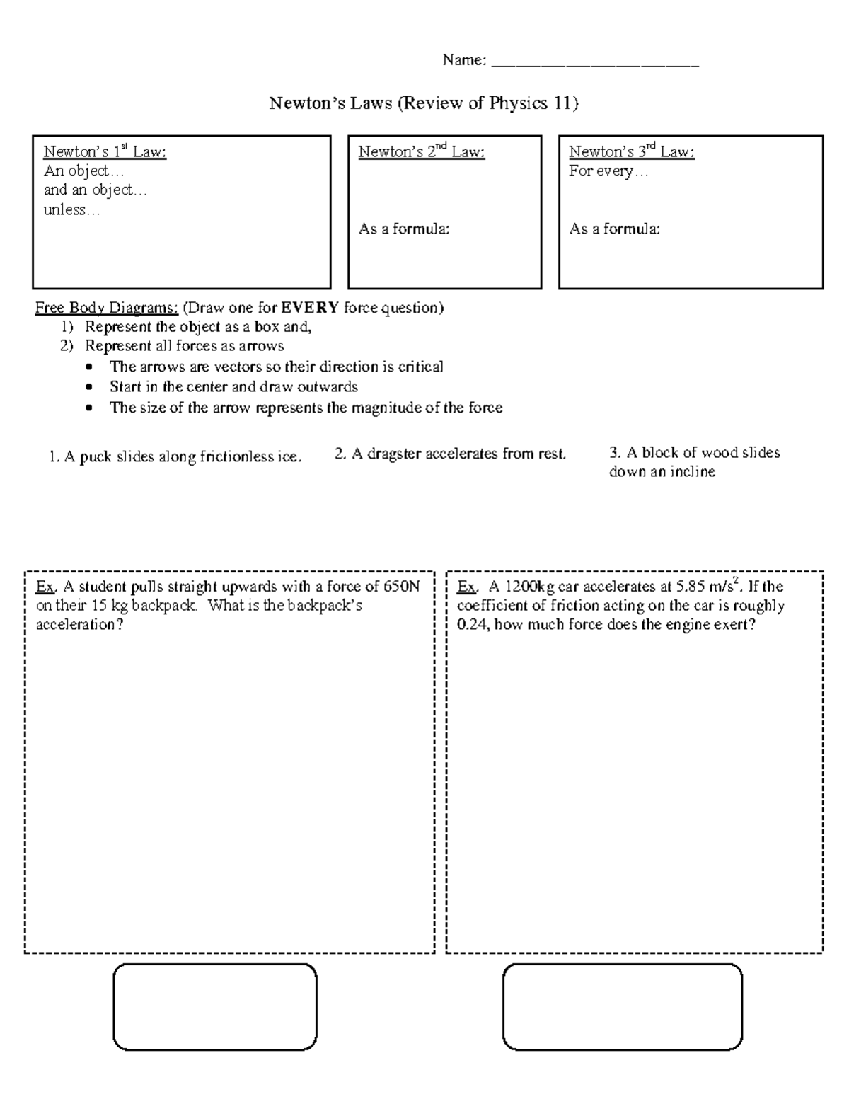 Newtons Laws Notes Review - Name: _________________________ Newton’s ...