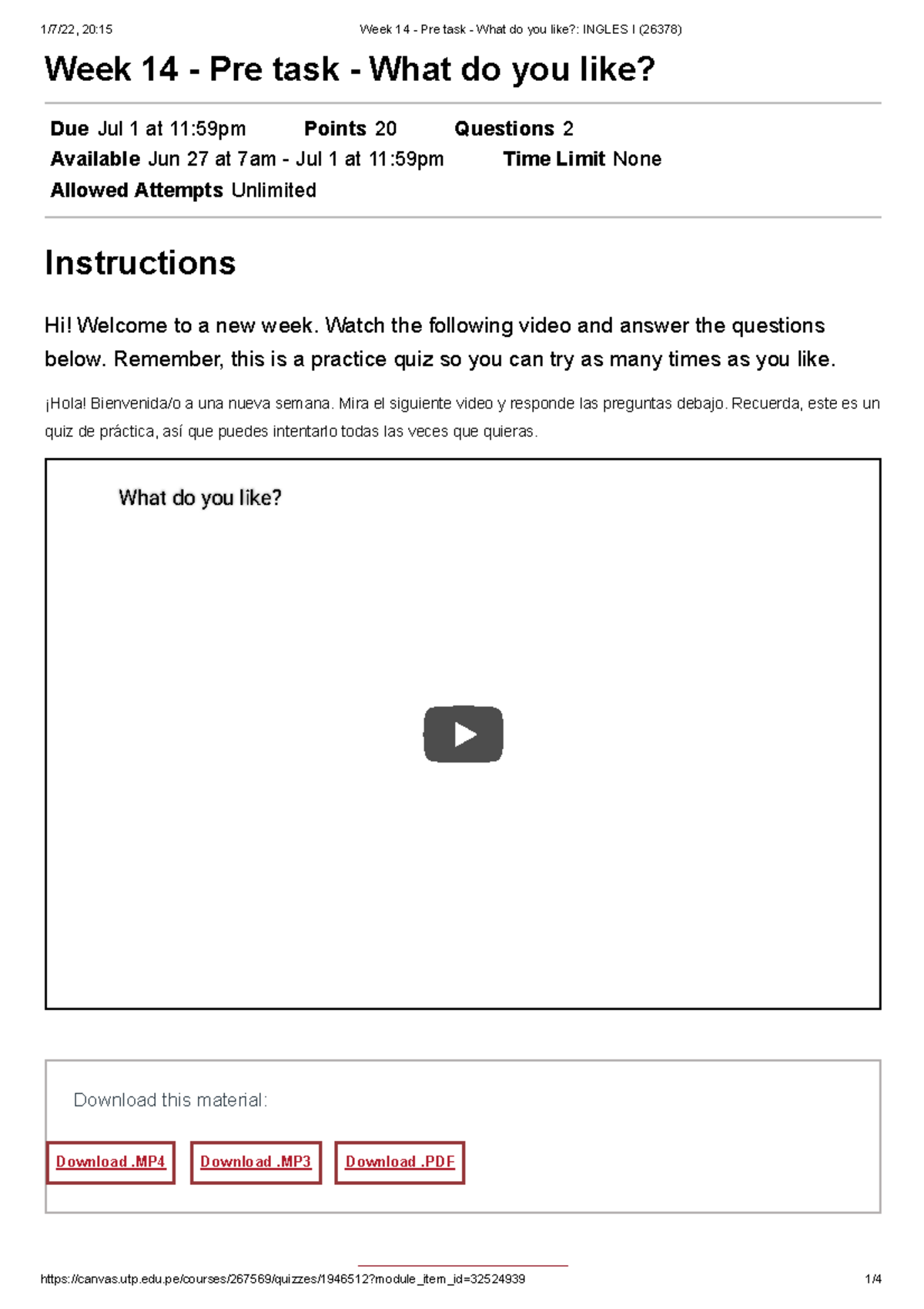 Week 14 - Pre task - What do you like Ingles I (26378) - Week 14 - Pre ...