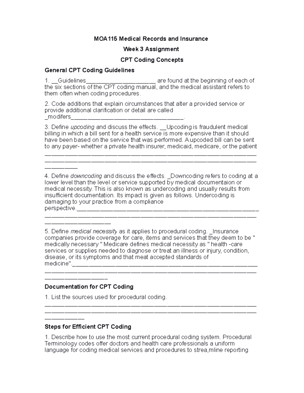 MOA115 Week 3 Assignment-1 - MOA115 Medical Records and Insurance Week 3 Assignment CPT Coding ...