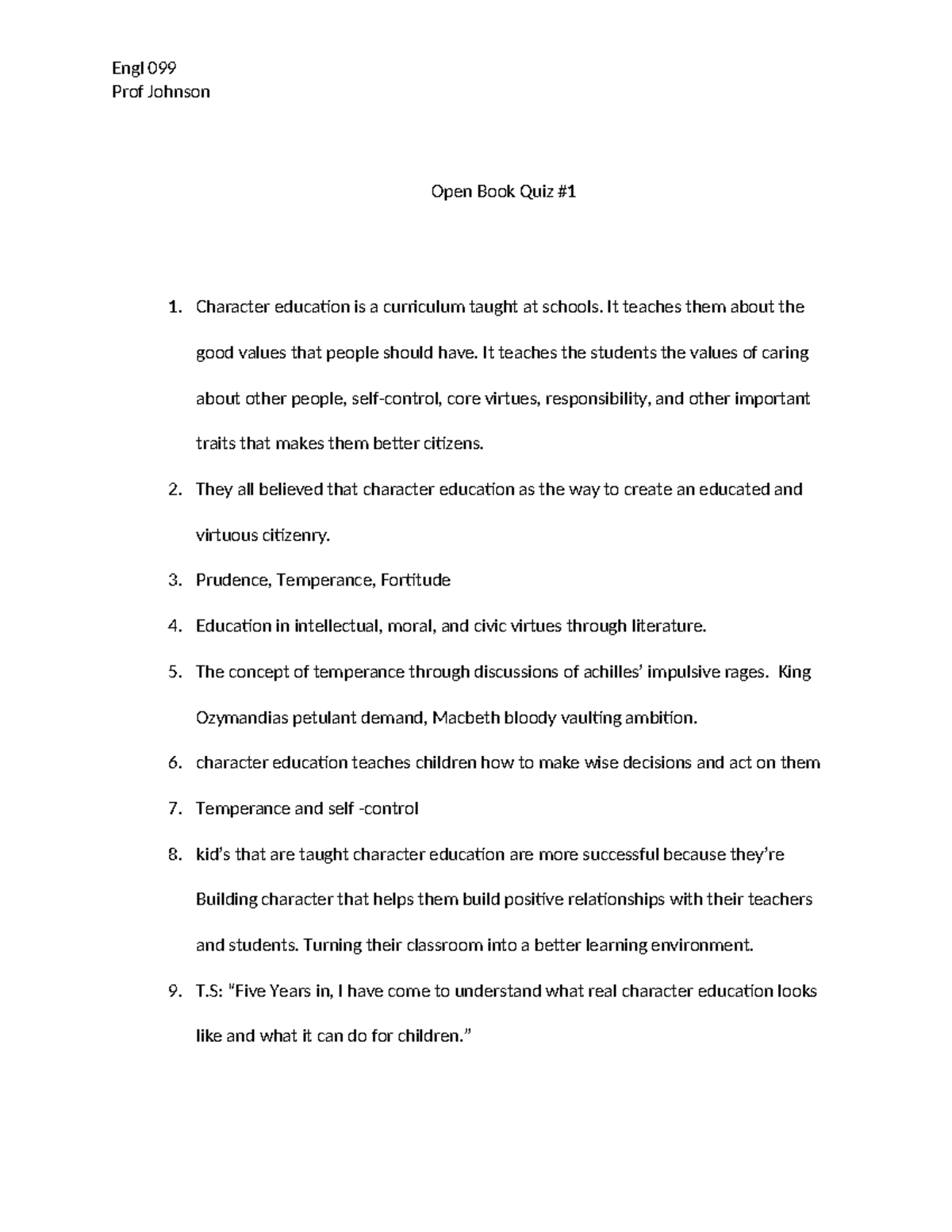 Open Book Quiz #1 - Quiz - Engl 099 Prof Johnson Open Book Quiz ...