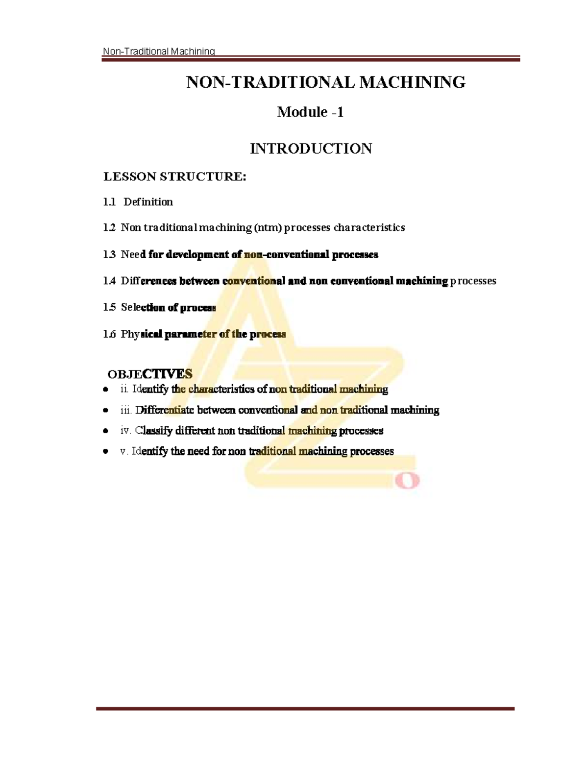 Advanced Machining Process Module-1 - NON-TRADITIONAL MACHINING Module ...