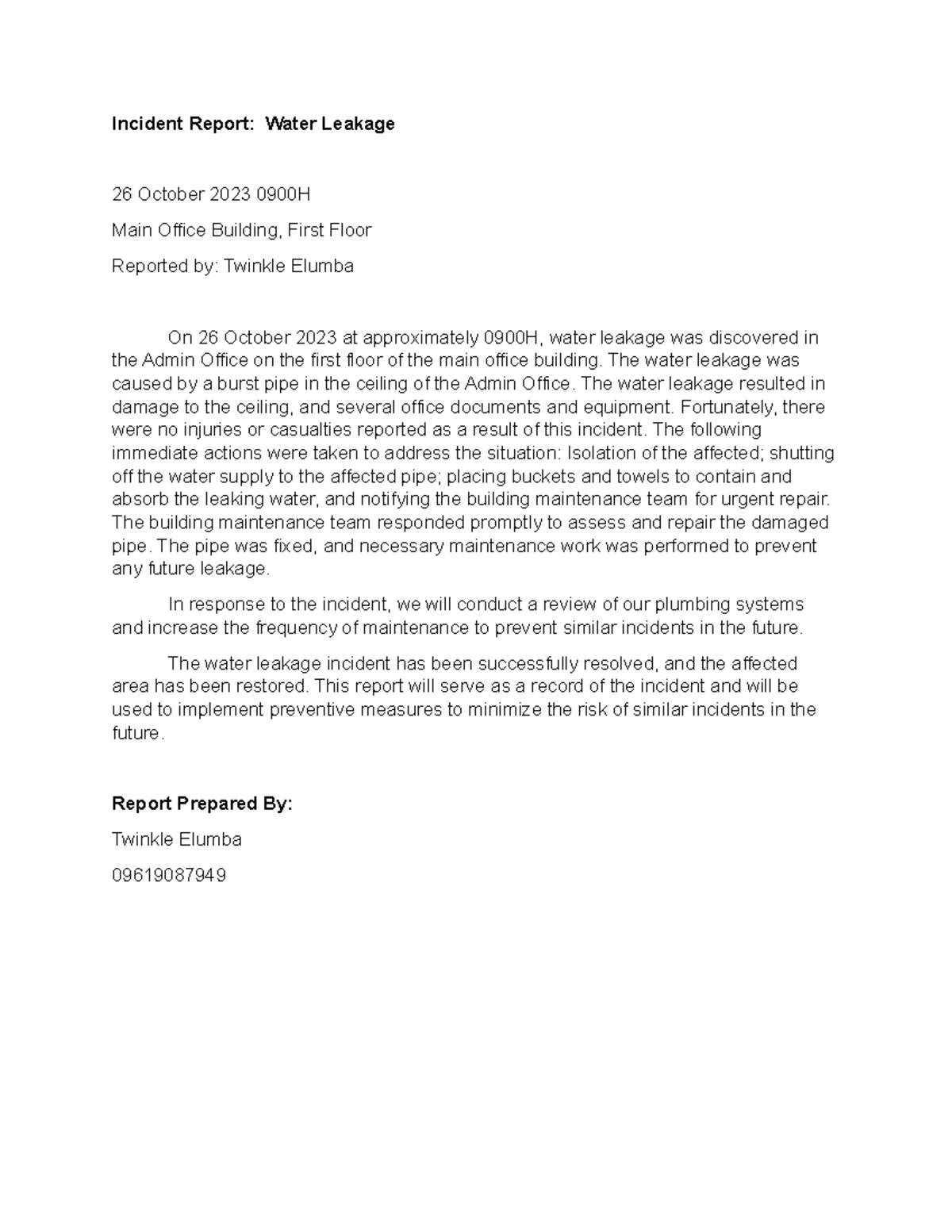 Incident-Report - Incident Report: Water Leakage 26 October 2023 0900H ...