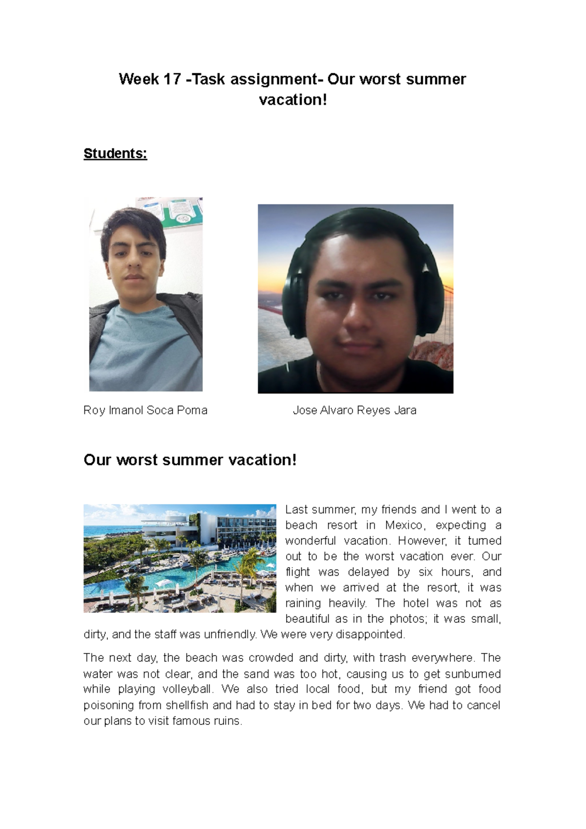 Week 17- Task assignment-Our worst summer vacation (Part 1) - Week 17 ...