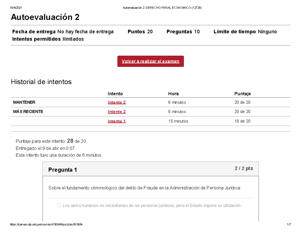 Autoevaluación 2 Derecho Penal Economico (12729) - Autoevaluación 2 Fecha de entrega No hay ...