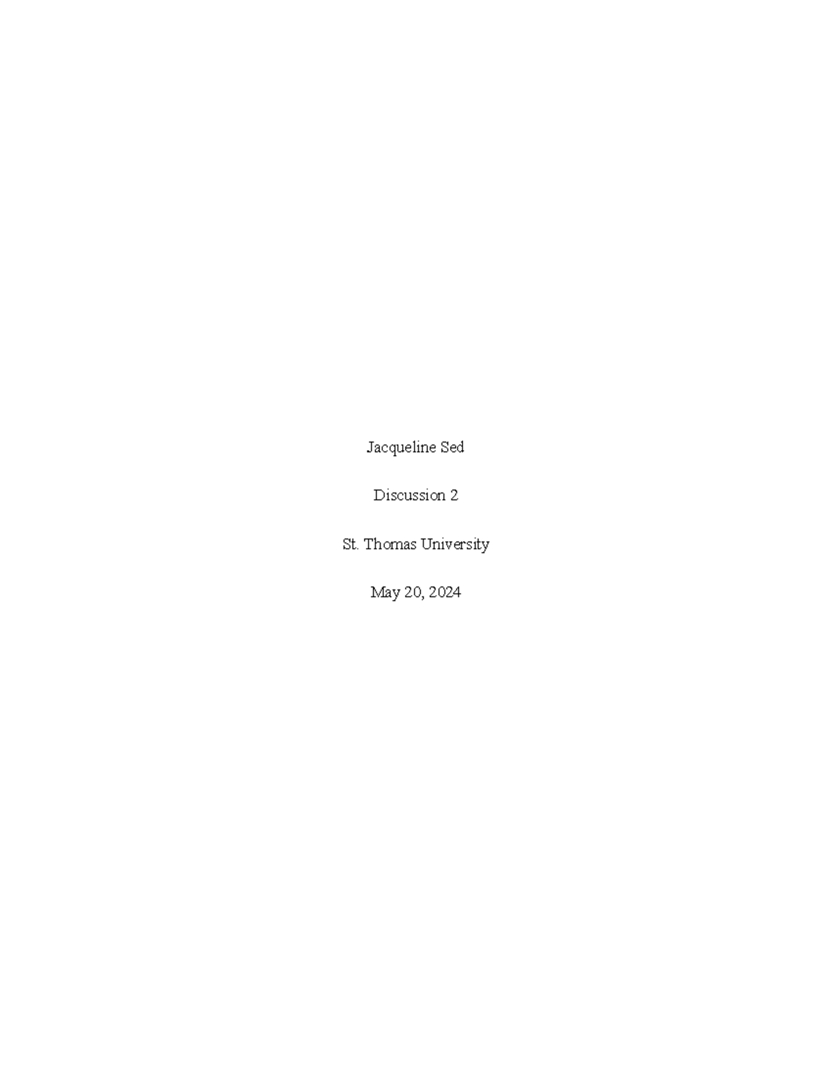 505 Discussion 2 Jacqueline Sed Discussion 2 St Thomas University
