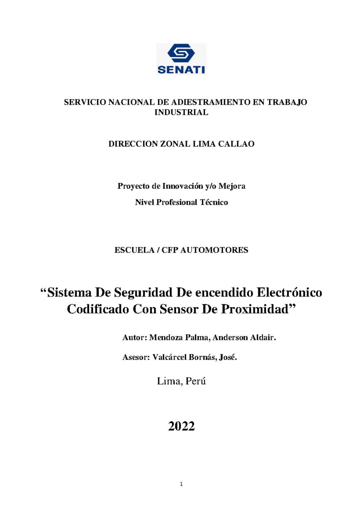 Estructura DEL Proyecto DE Innovacion Mejora Senati Anderson Mendoza ... Estructura DEL Proyecto DE Innovacion Mejora Senati Anderson Mendoza ...
